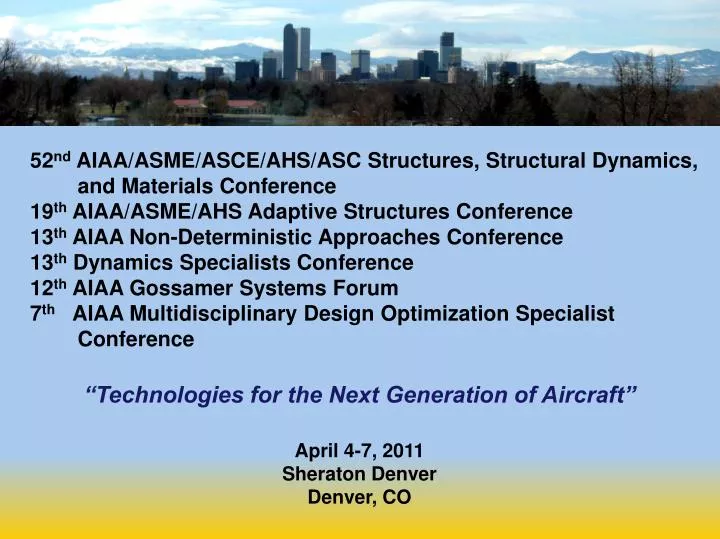 PPT - 52 nd AIAA/ASME/ASCE/AHS/ASC Structures, Structural Dynamics, and ...