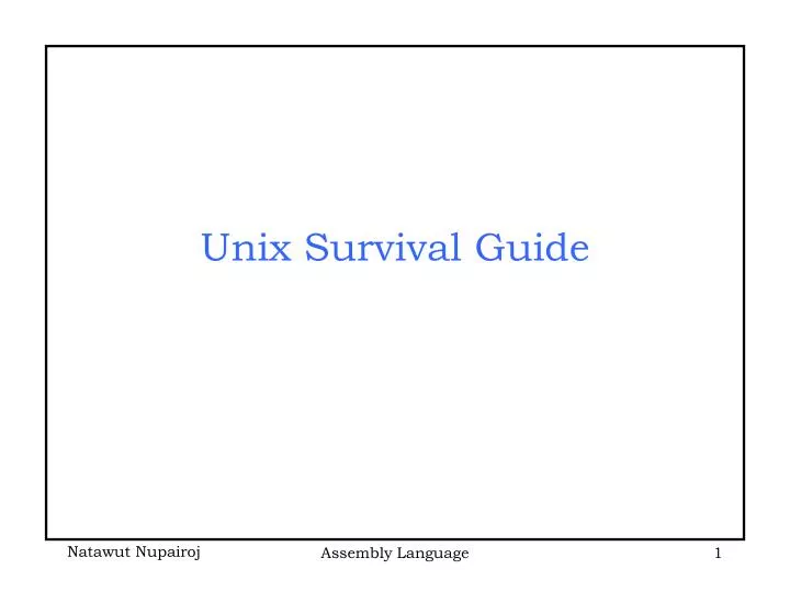 PPT - Unix Survival Guide PowerPoint Presentation, free download - ID:7086887