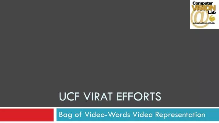 PPT - UCF VIRAT Efforts PowerPoint Presentation, free download - ID:7087355