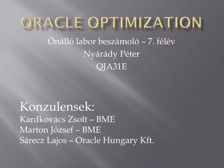 Ppt Oracle Optimization Powerpoint Presentation Free Download Id 7087386