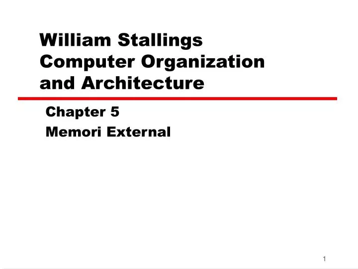 PPT - William Stallings Computer Organization and Architecture ...
