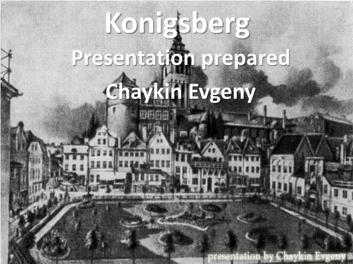 PPT - Konigsberg PowerPoint Presentation, free download - ID:7090659