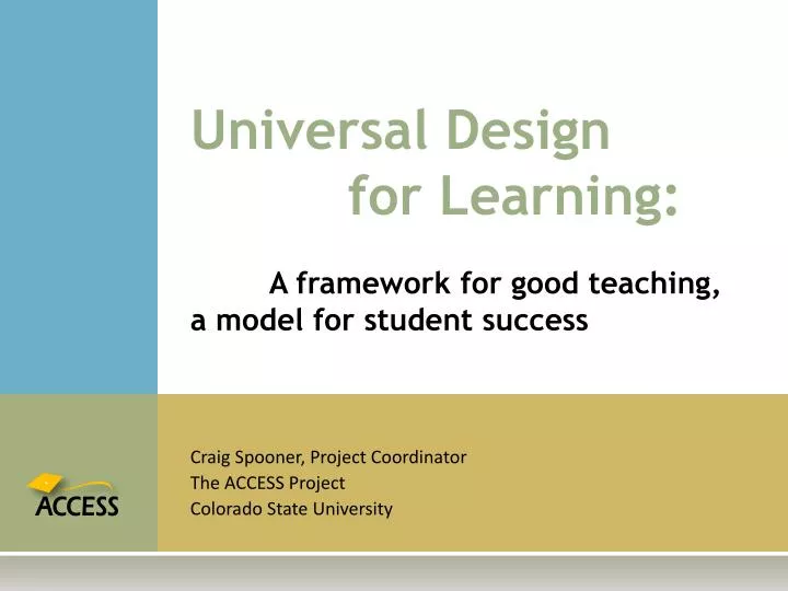 PPT - Universal Design for Learning: A framework for good teaching, a ...