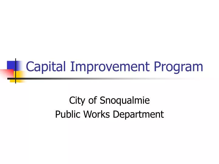 PPT - Capital Improvement Program PowerPoint Presentation, free ...