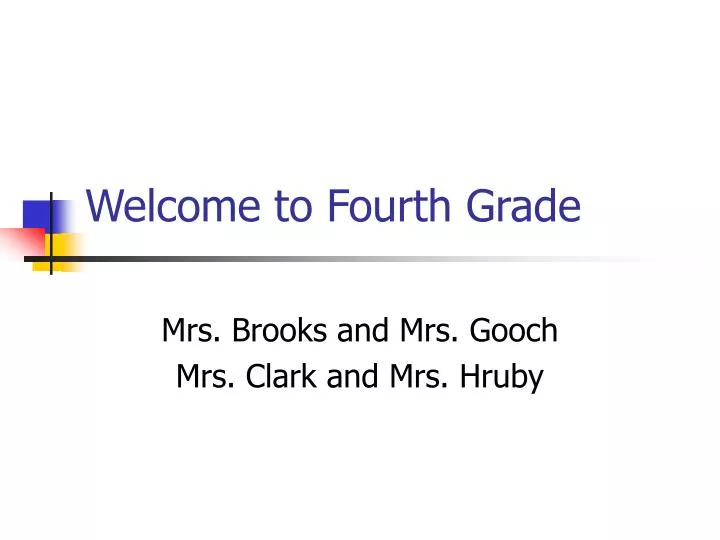 PPT - Welcome to Fourth Grade PowerPoint Presentation, free download ...
