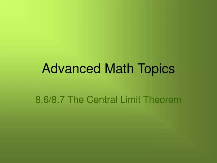 PPT - Advanced Math Topics PowerPoint Presentation, free download - ID ...