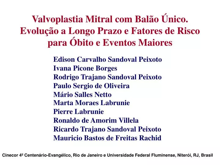 PPT - Edison Carvalho Sandoval Peixoto Ivana Picone Borges Rodrigo ...