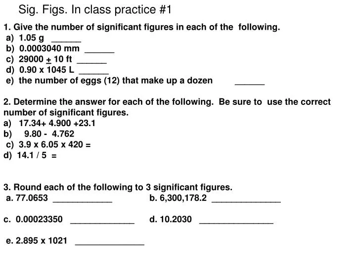 PPT - 1. Give the number of significant figures in each of the ...