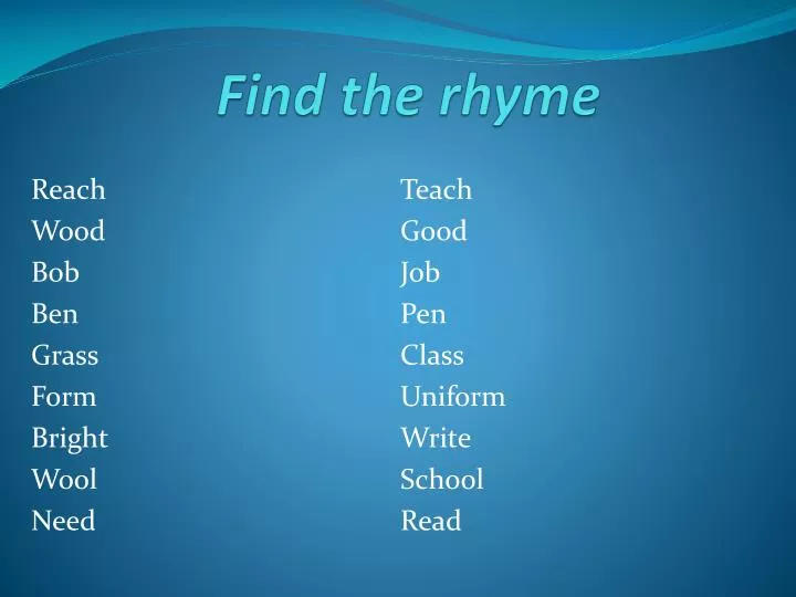PPT - Find the rhyme PowerPoint Presentation, free download - ID:7097197