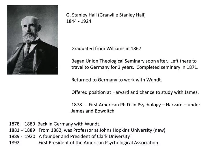 PPT - G. Stanley Hall (Granville Stanley Hall) 1844 - 1924 PowerPoint ...