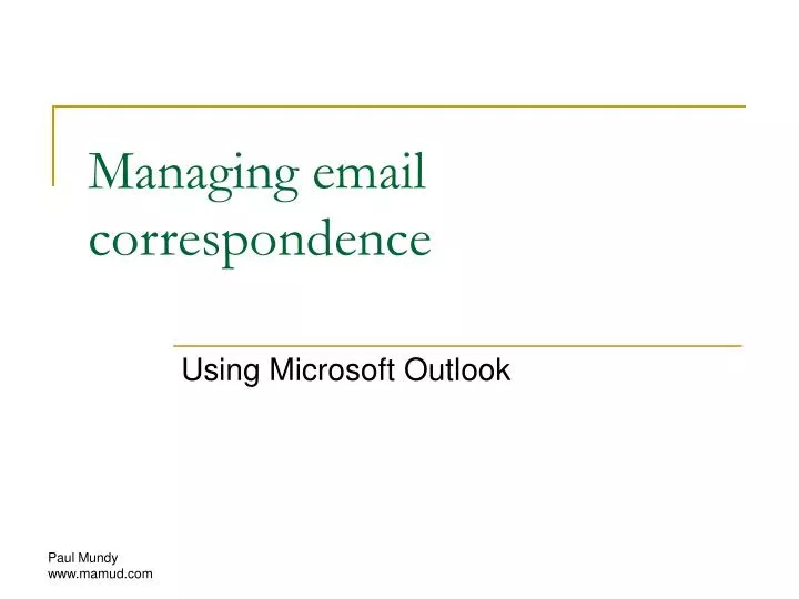 PPT - Managing email correspondence PowerPoint Presentation, free ...