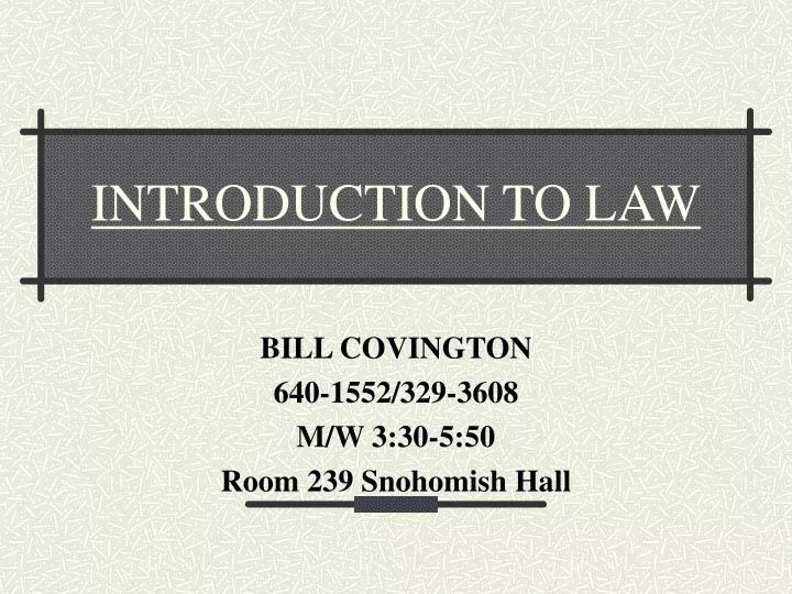 PPT - INTRODUCTION TO LAW PowerPoint Presentation, free download - ID ...