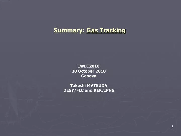 PPT - Summary: Gas Tracking PowerPoint Presentation, free download - ID ...