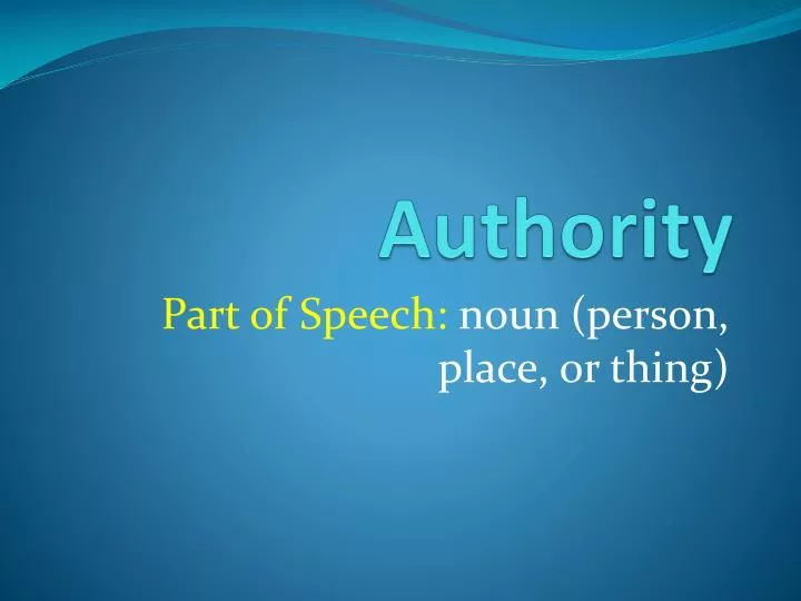 PPT - Authority PowerPoint Presentation, free download - ID:7100743