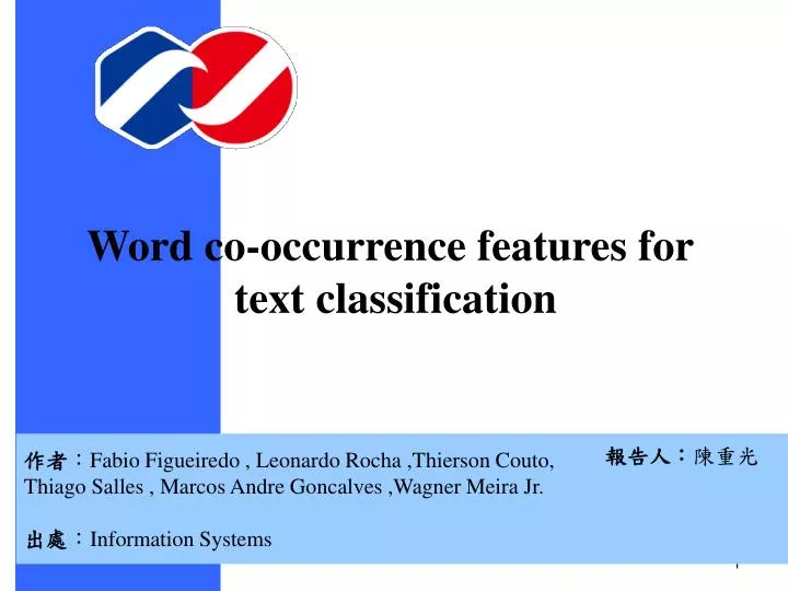 PPT - Word co-occurrence features for text classification PowerPoint ...
