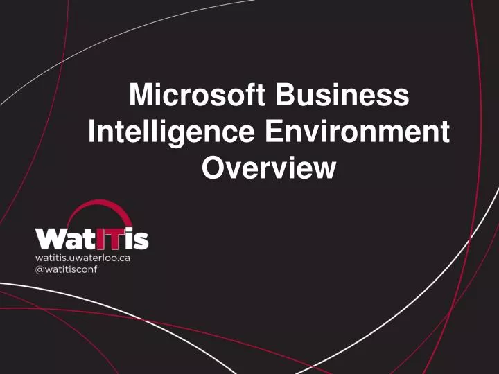 PPT - Microsoft Business Intelligence Environment Overview PowerPoint ...