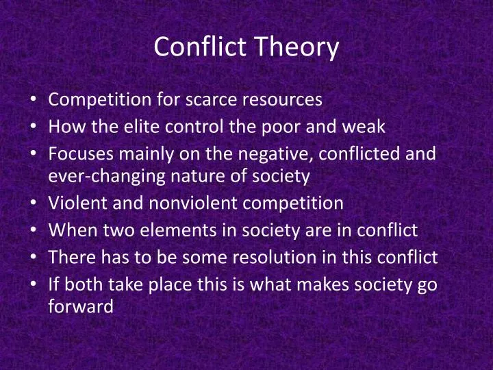 PPT - Conflict Theory PowerPoint Presentation, free download - ID:7105963