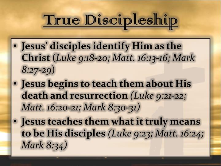 PPT - True Discipleship PowerPoint Presentation - ID:7106183