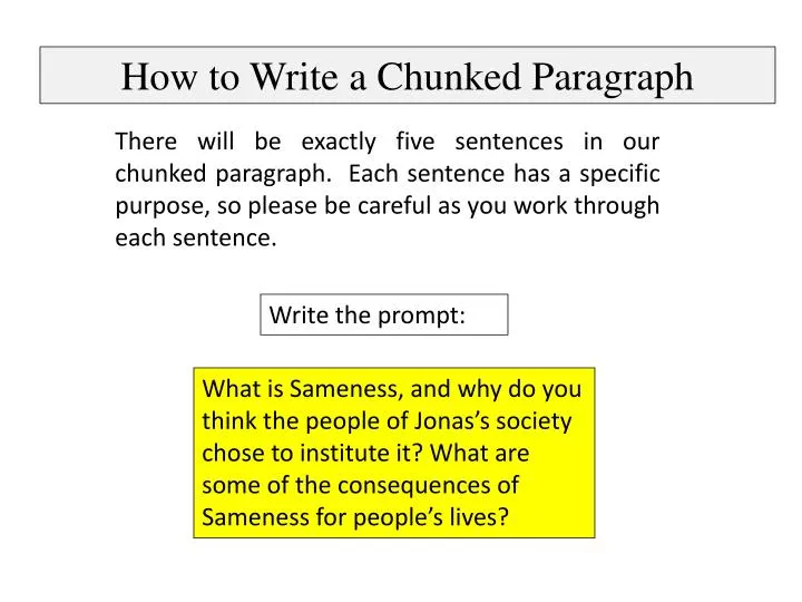 PPT - How to Write a Chunked Paragraph PowerPoint Presentation, free ...