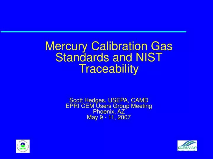 PPT - NIST-Traceable Hg Calibration Standards PowerPoint Presentation ...