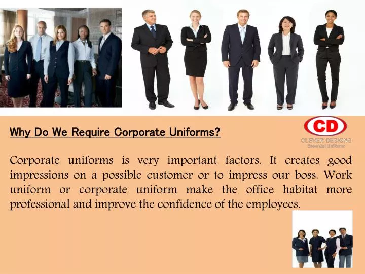 PPT - When and Why Do We Require Corporate Uniforms? PowerPoint ...