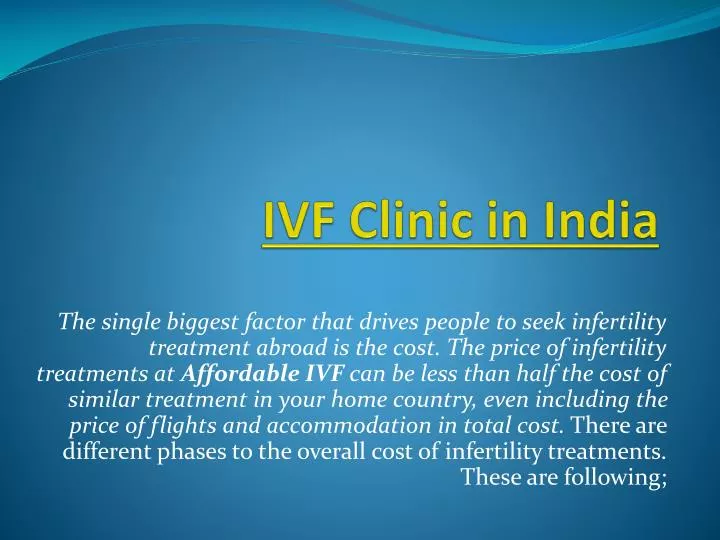Ppt Ivf Clinic In India Powerpoint Presentation Free Download Id
