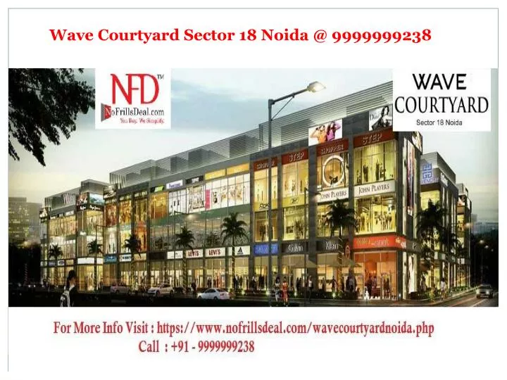 PPT - Wave Courtyard Sector 18 Noida PowerPoint Presentation, free ...