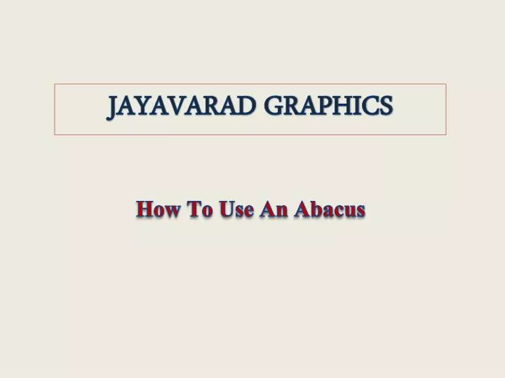 PPT - How To Use An Abacus PowerPoint Presentation, free download - ID ...