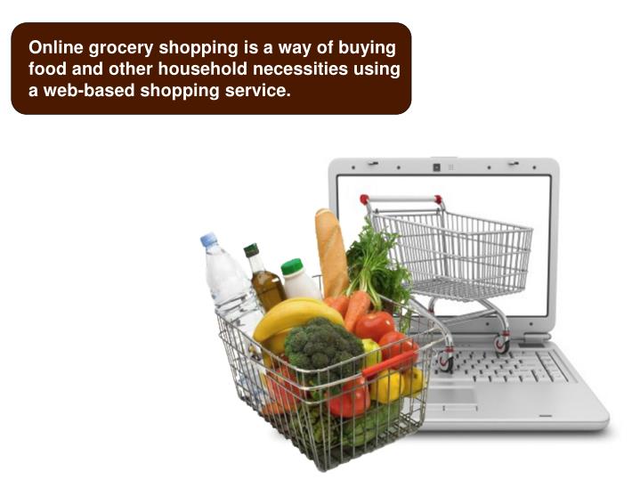 PPT - Top benefits of online grocery shopping PowerPoint Presentation ...