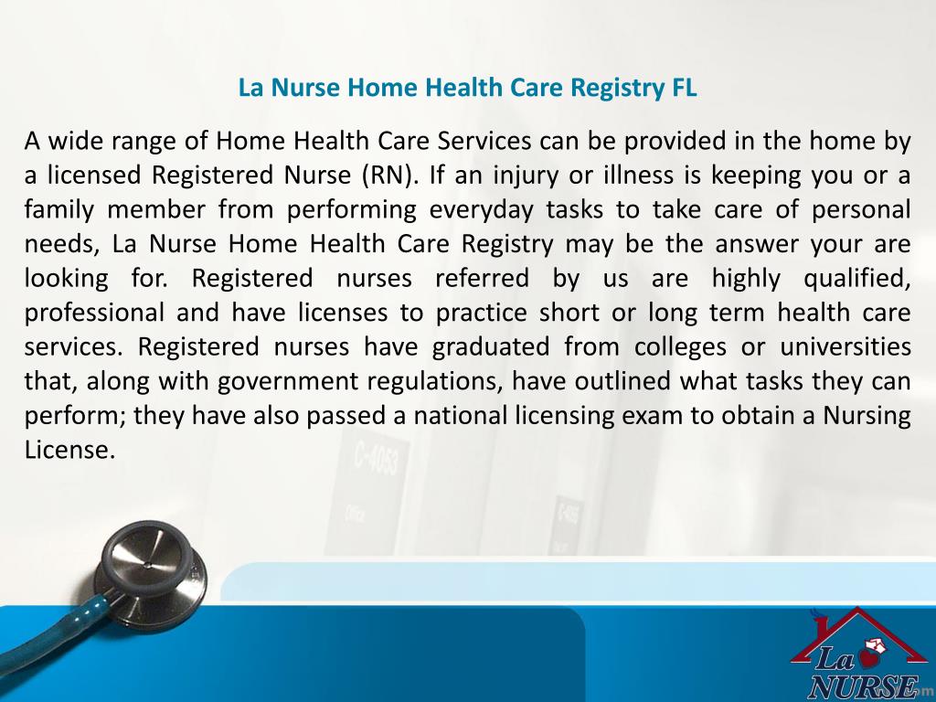 PPT - La Nurse Home Health Care Registry PowerPoint Presentation, free ...