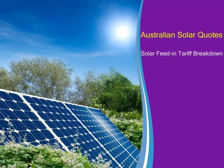 PPT - Australian Solar Quotes - Solar Feed-in Tariff Breakdown ...